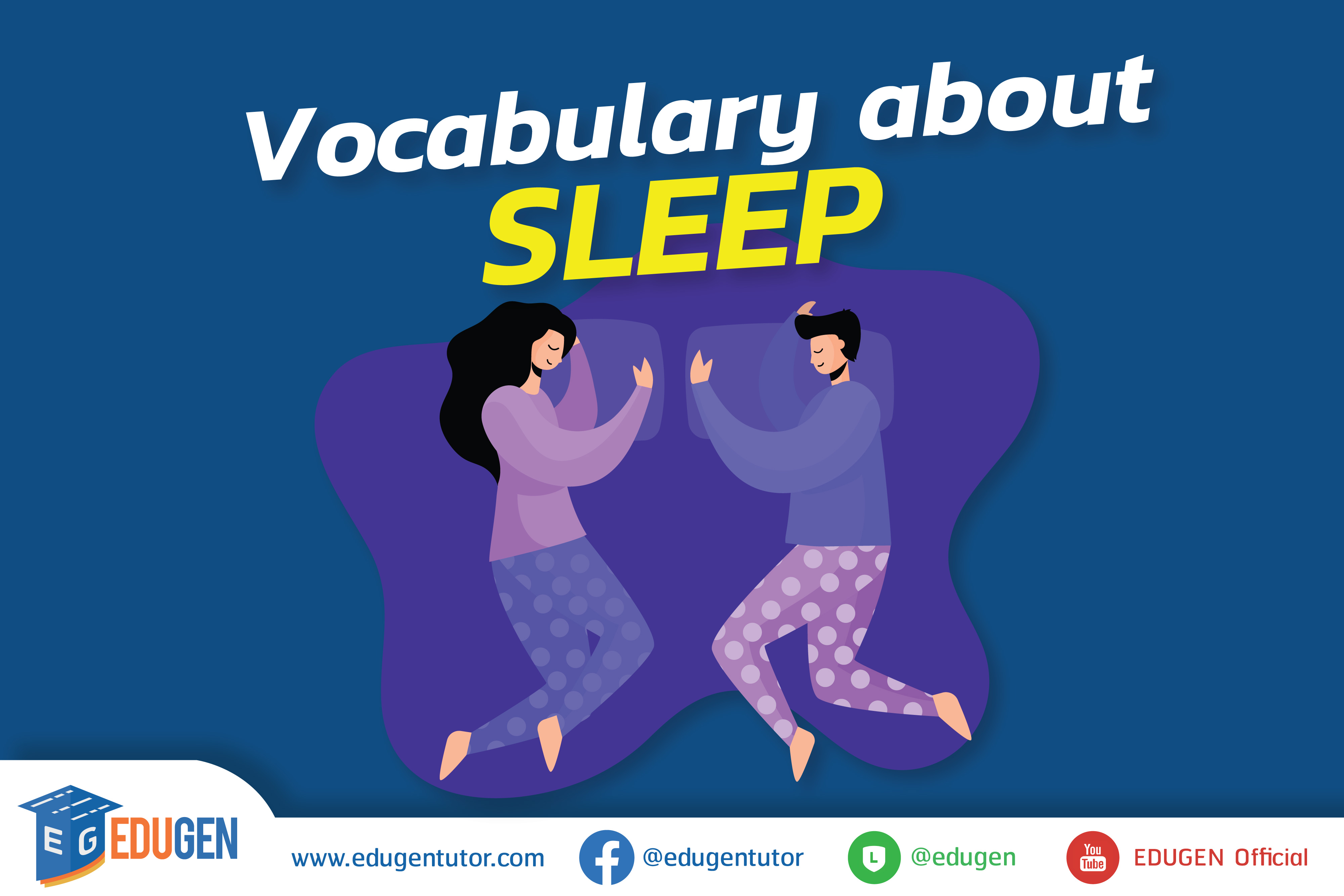 Vocabulary about SLEEP